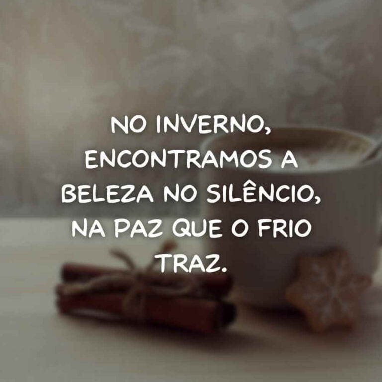 70 Frases de Inverno de Aquecer o Coração - Me Apaixonei