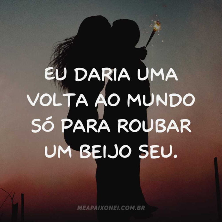 42 Frases de Beijo Apaixonado e Cheio de Paixão - Me Apaixonei