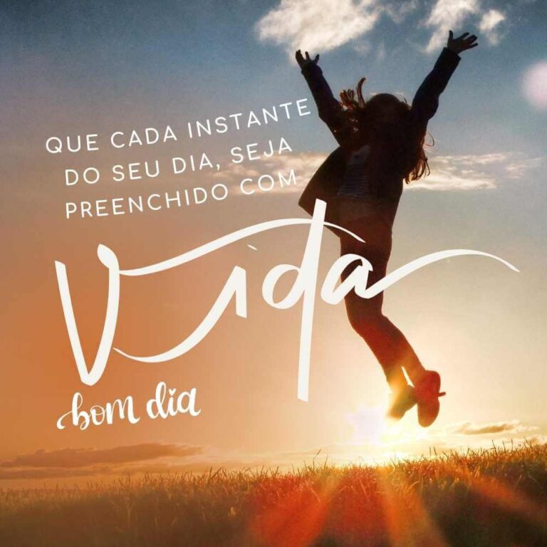 60 Frases de Bom Dia Feliz para Começar o Dia com Positividade - Me ...