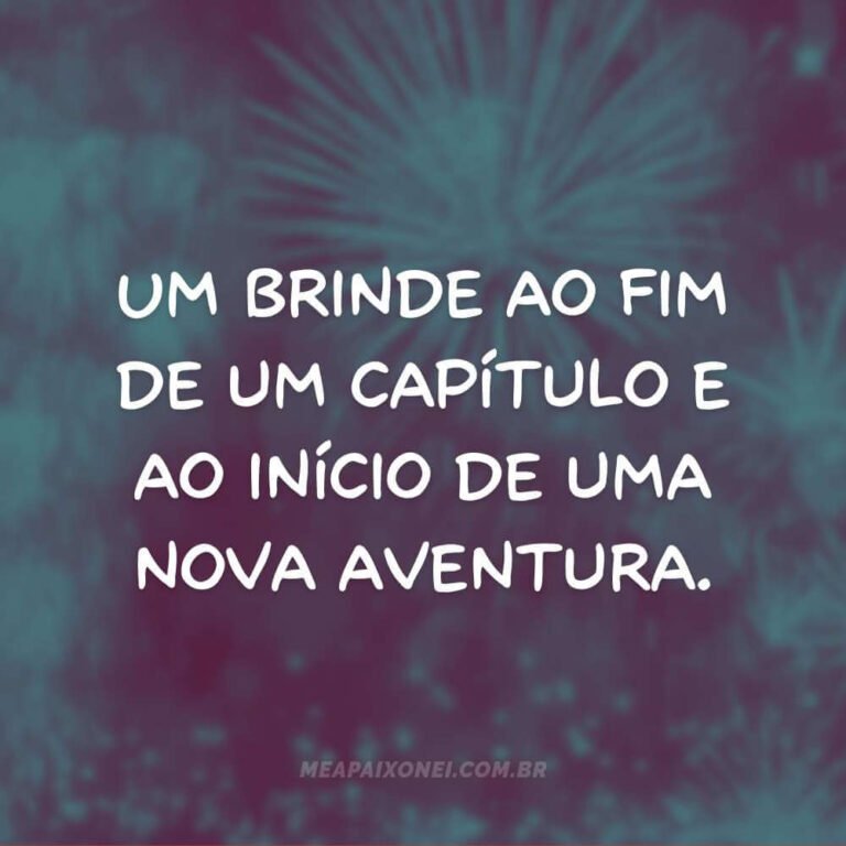 100 Frases de Fim de Ano para Compartilhar Alegria e Esperança - Me ...