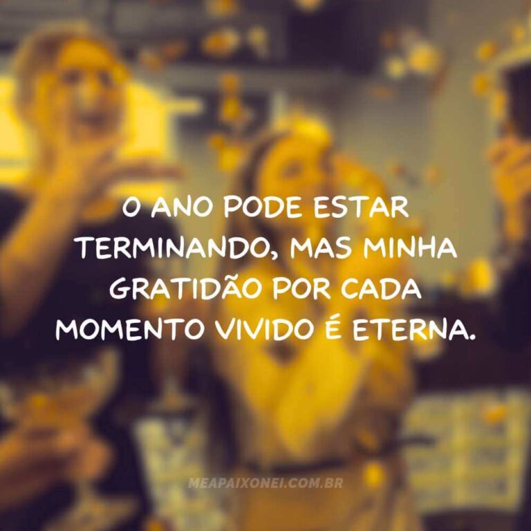 50 Frases de Agradecimento de Final de Ano com Esperança - Me Apaixonei