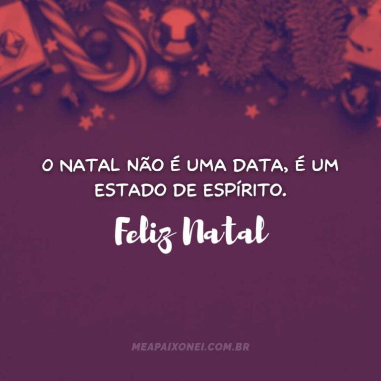 47 Frases de Natal Curtas para Espalhar a Magia Natalina - Me Apaixonei