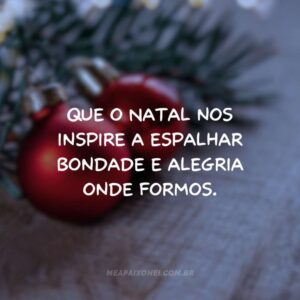 45 Frases de Natal para Status que Celebram a Magia Natalina - Me Apaixonei