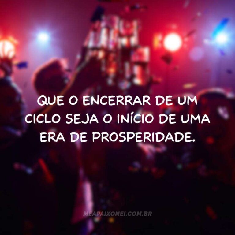 53 Frases de Reflexão de Fim de Ano para Recapitular Momentos - Me ...