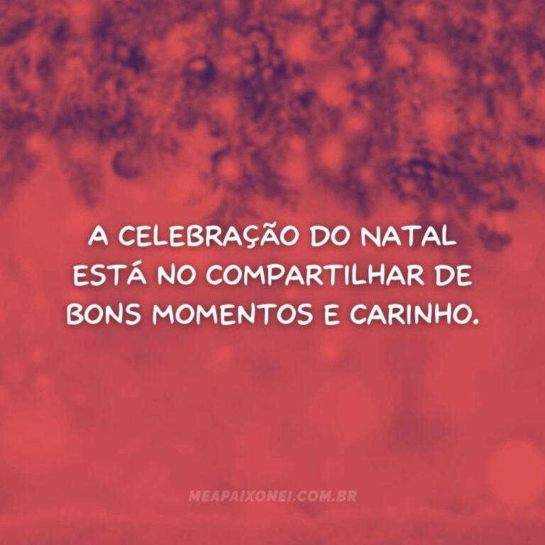 47 Frases Motivacionais de Natal que Reacendem a Esperança - Me Apaixonei