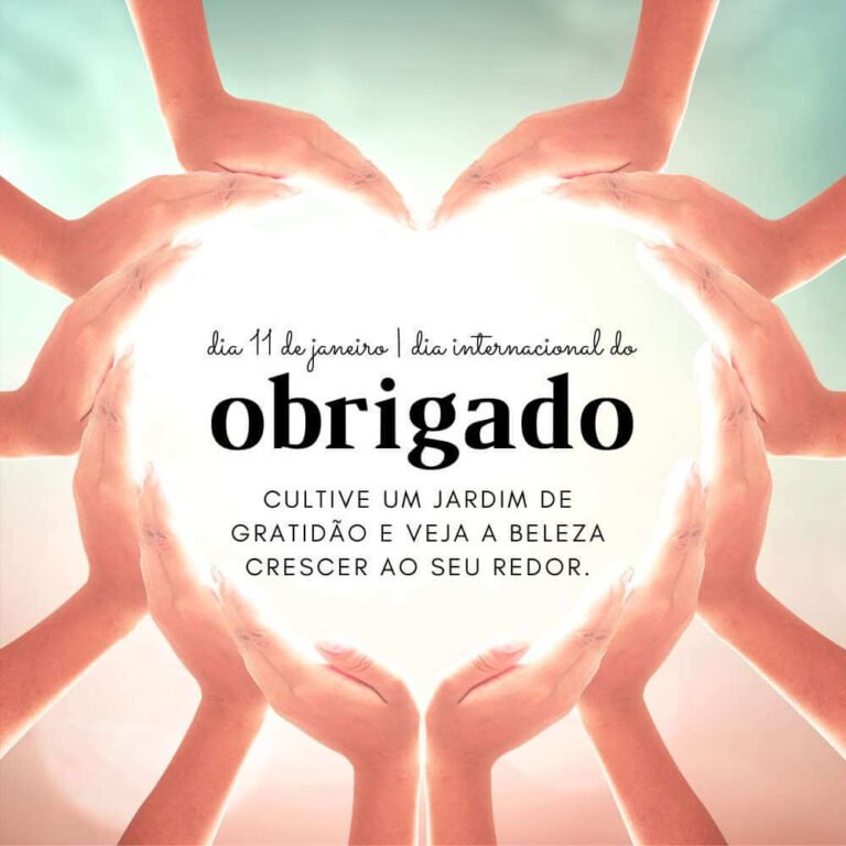 40 Frases do Dia Internacional do Obrigado que Inspiram Gratidão - Me ...