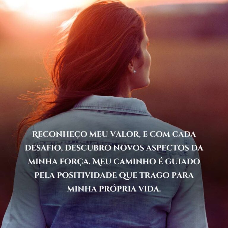 30 Frases para Mim Mesmo: Apreciando Minhas Virtudes - Me Apaixonei