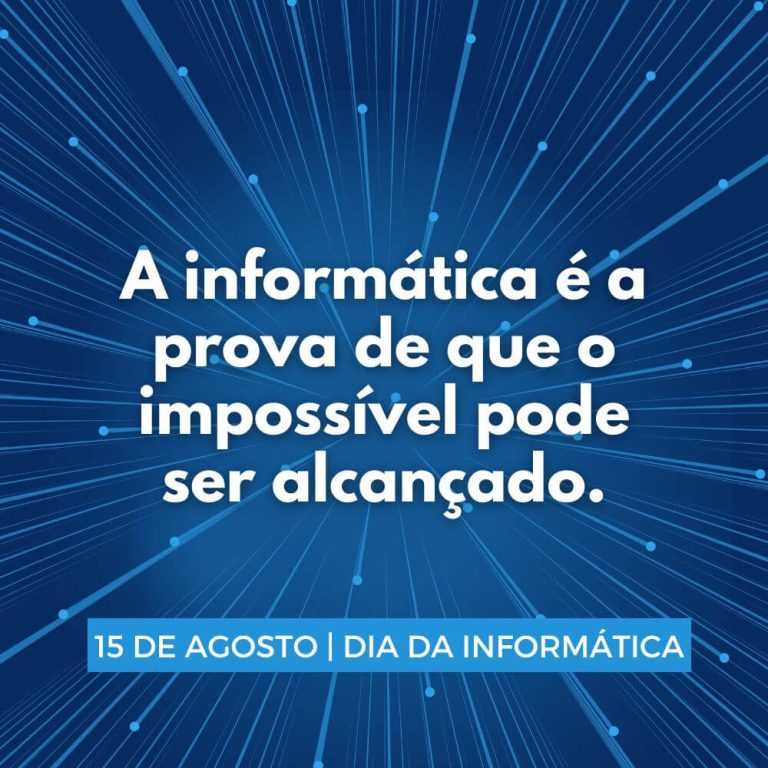 Dia da Informática: 40 Frases com Inovação e Criatividade - Me Apaixonei