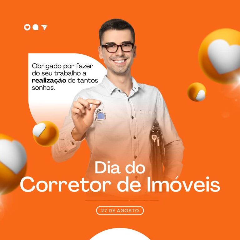 Dia do Corretor de Imóveis: 40 Frases de Reconhecimento - Me Apaixonei