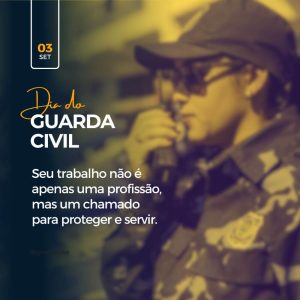 Dia do Guarda Civil: 45 Frases para Homenagear e Inspirar - Me Apaixonei