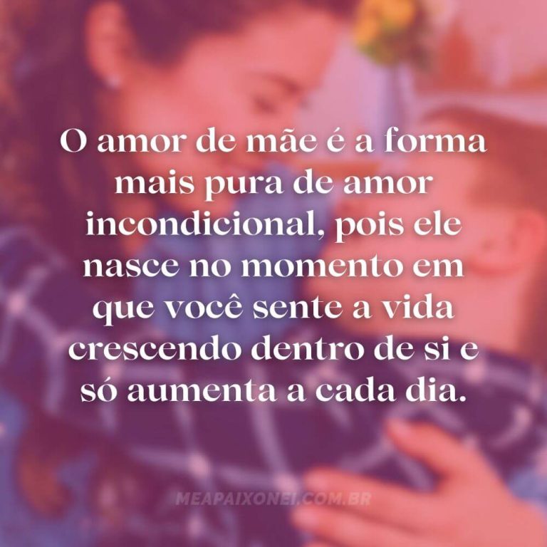 45 Frases de Amor Incondicional Poderosas e Inspiradoras - Me Apaixonei